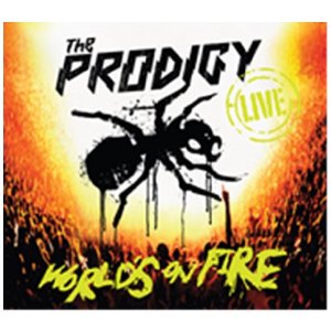 The Prodigy: World's On Fire - Glide Magazine